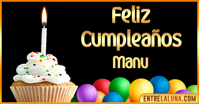 Gif de Cumpleaños para Manu 🎂