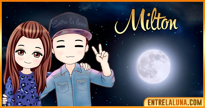 Imágenes de Gif con Nombres para Milton Descarga Gratis
